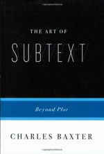 Subtext by Charles Baxter - Big Bang Poetry
